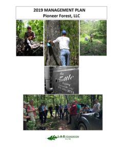 Pioneer Forest – Management – The L-A-D Foundation